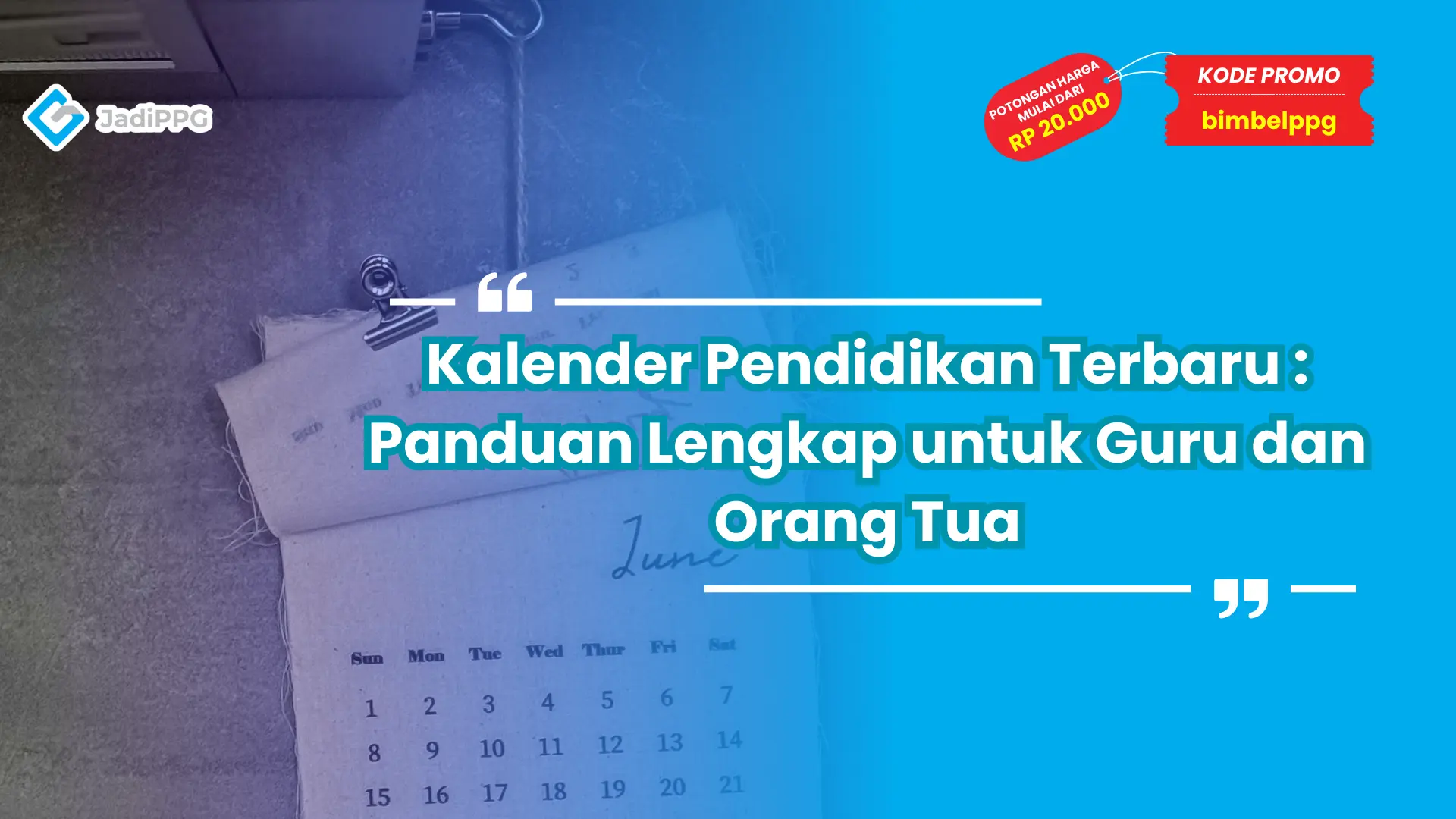 Kalender Pendidikan Terbaru : Panduan Lengkap untuk Guru dan Orang Tua ...